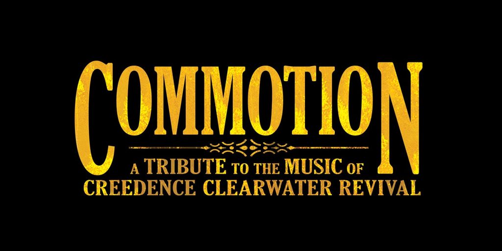 COMMOTION – The Ultimate Creedence Clearwater Revival Tribute & Multi ...